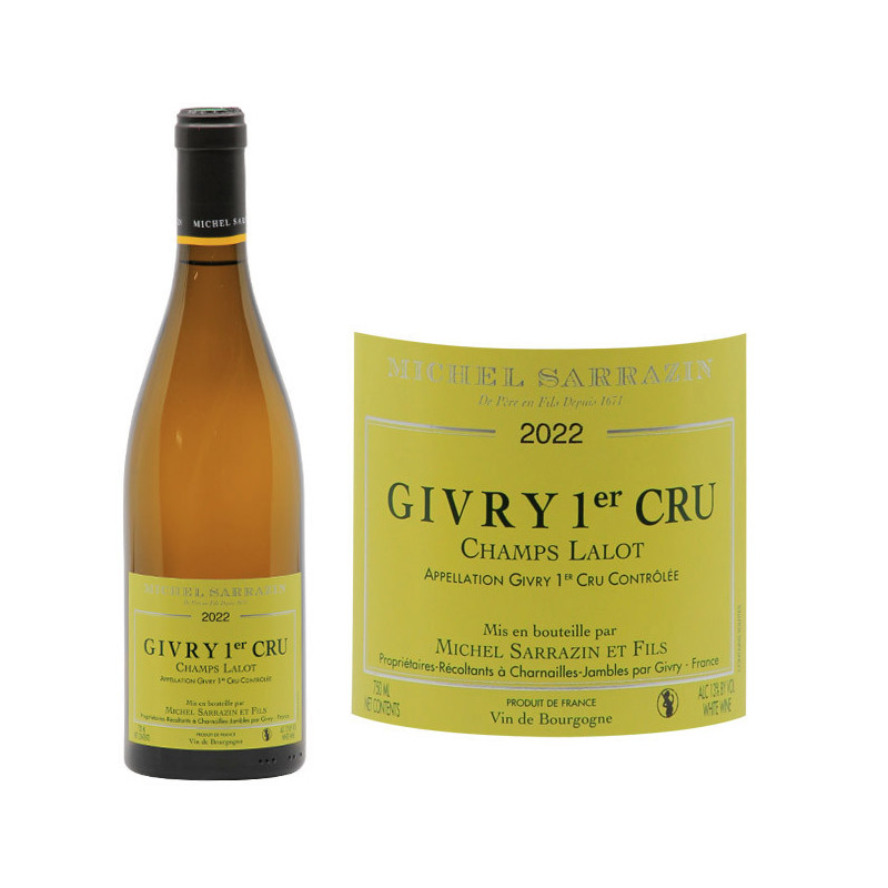 Givry 1er Cru Blanc Champs Lalot 2022 - Michel Sarrazin - Côte Chalonnaise - White Wine - Grands ...